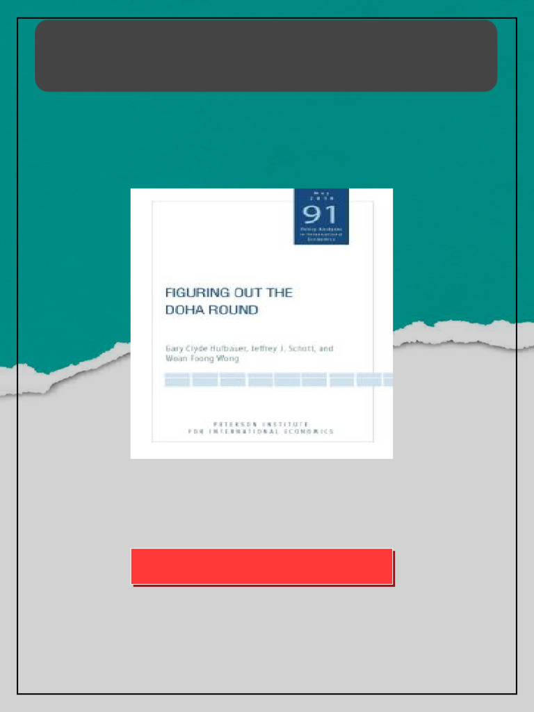 Figuring Out the Doha Round 1st Edition Gary Clyde Hufbauer pdf version | PDF | Tariff | World ...