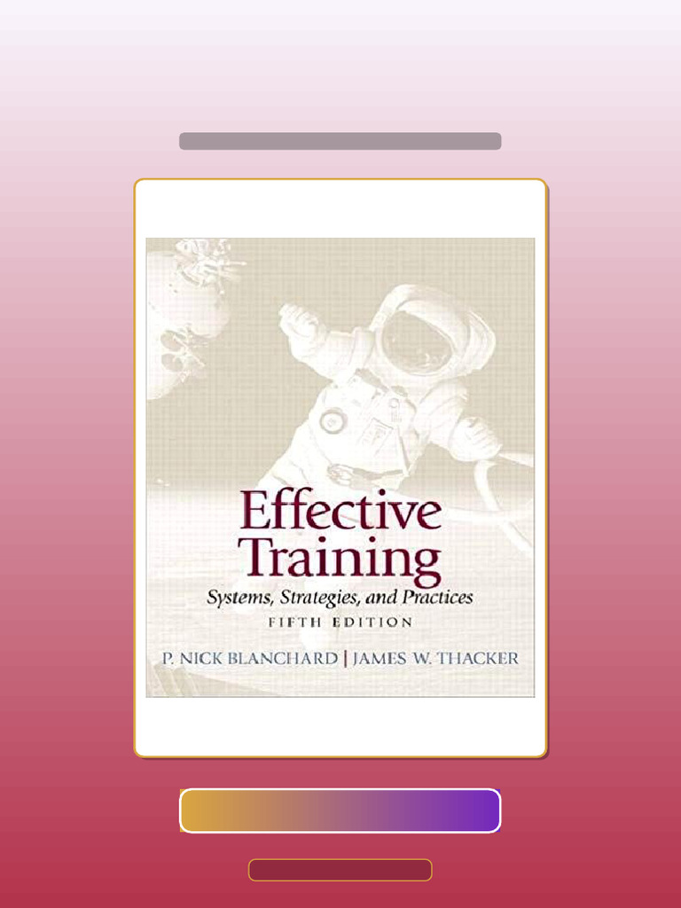 Answers for Effective Training Systems Strategies and Practices 5th ...