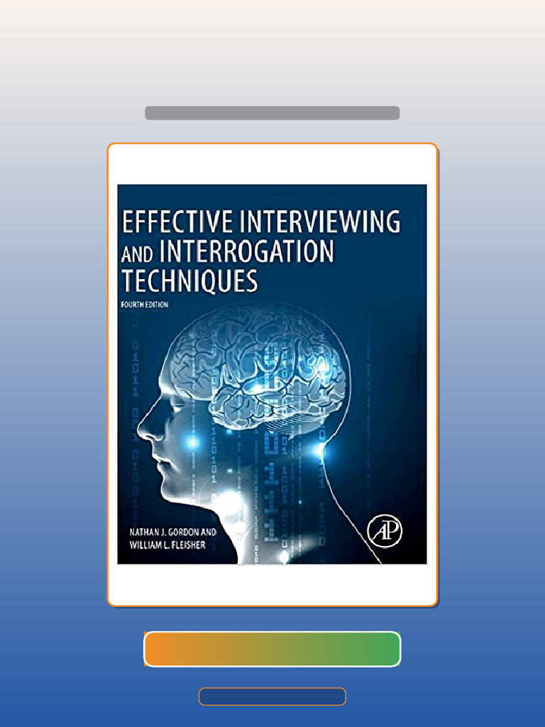 Answers For Effective Interviewing and Interrogation Techniques 4th ...