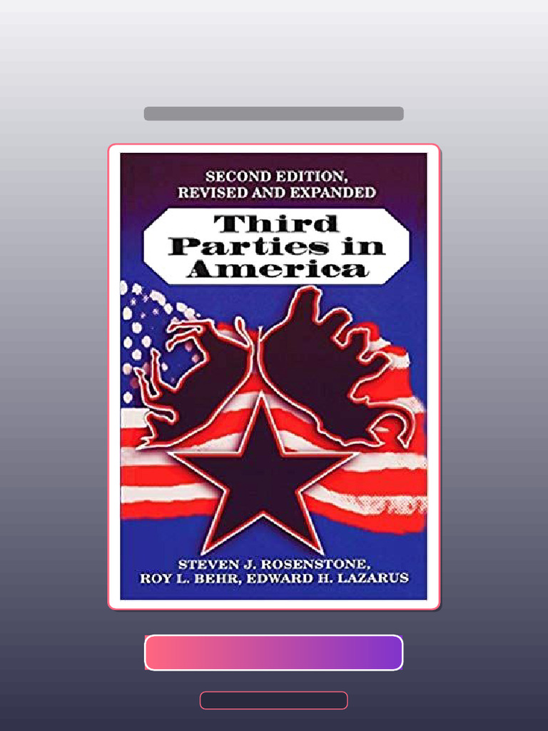 Answers For Third Parties in America Citizen Response To Major Party ...