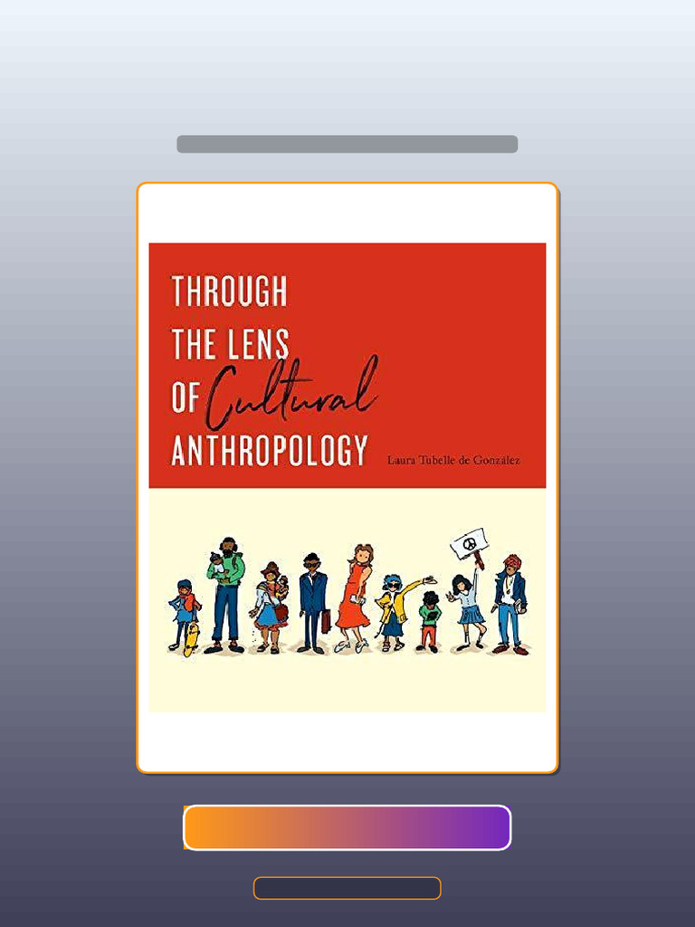 Answers for Through the Lens of Cultural Anthropology | PDF | Multiple ...