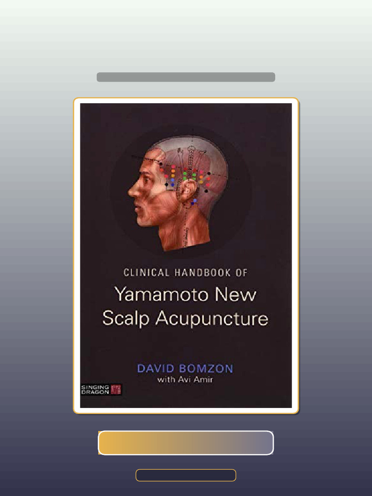 Ultimate Bundle Clinical Handbook of Yamamoto New Scalp Acupuncture ...