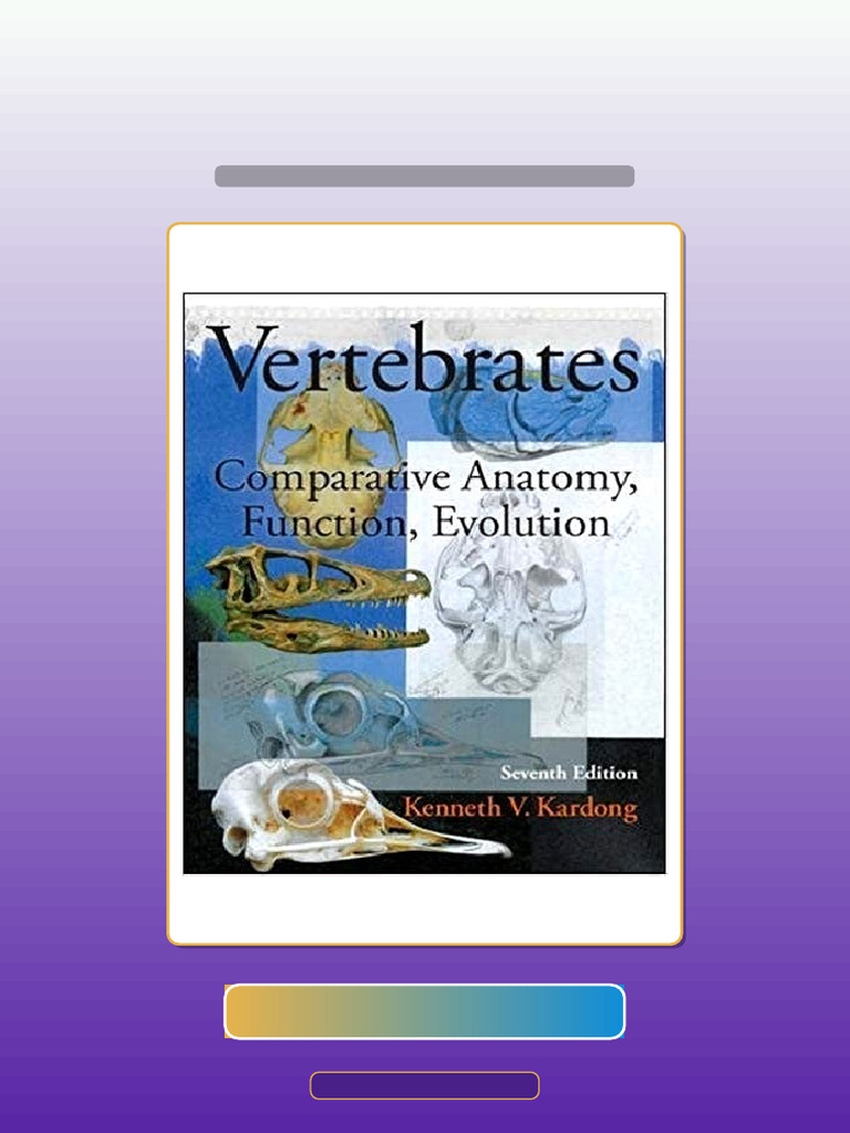 Answers For Vertebrates Comparative Anatomy Function Evolution 7th ...