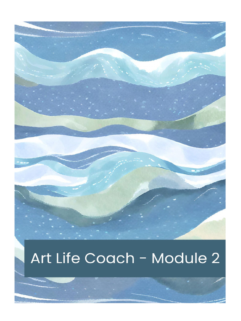 Art Life Coach Module 2 | PDF | Art Therapy | Mindfulness