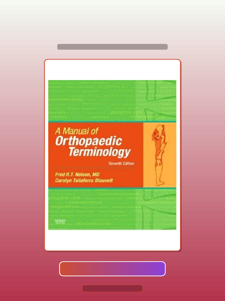 Answers for a Manual of Orthopaedic Terminology 7th Edition | PDF ...