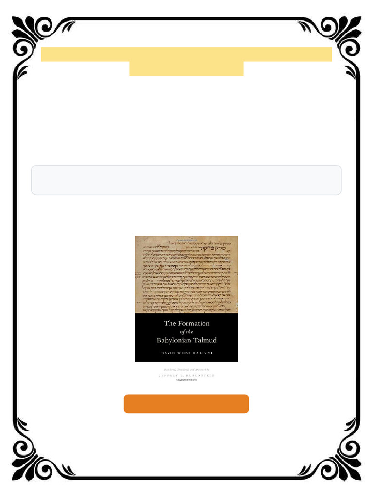 The Formation of the Babylonian Talmud 1st Edition David Weiss Halivni ...