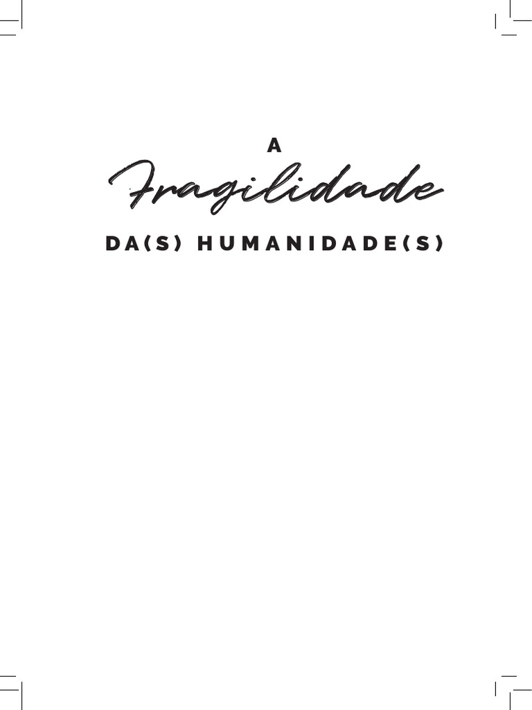 Fragilidade da Humanidade em Debate | PDF | Pensamento | Aprendizado
