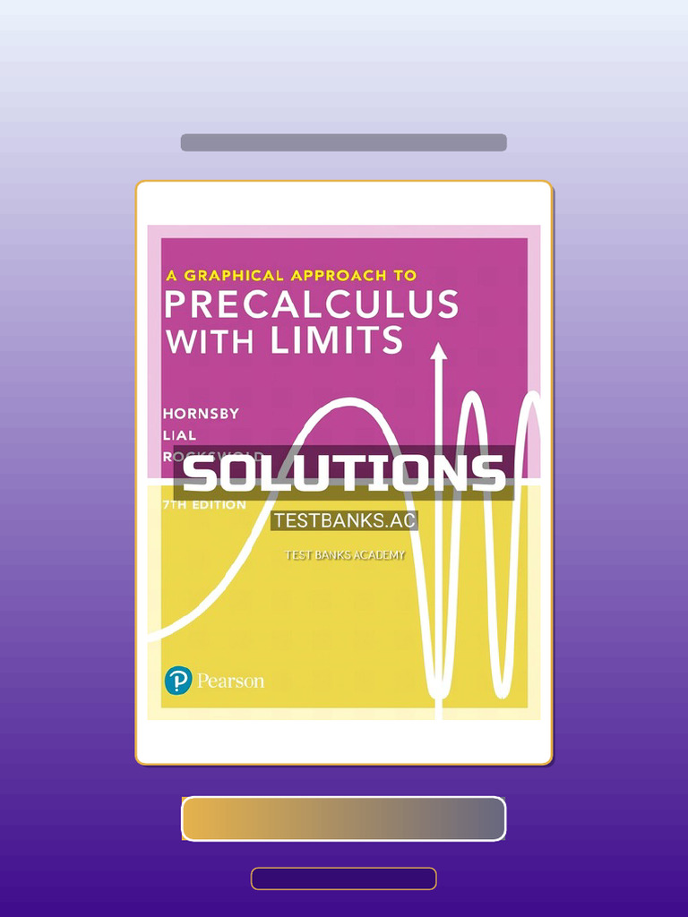 Solutions Manual for Graphical Approach to Precalculus With Limits 7th ...