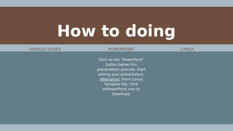 How To Doing: Google Slides Powerpoint Canva | PDF