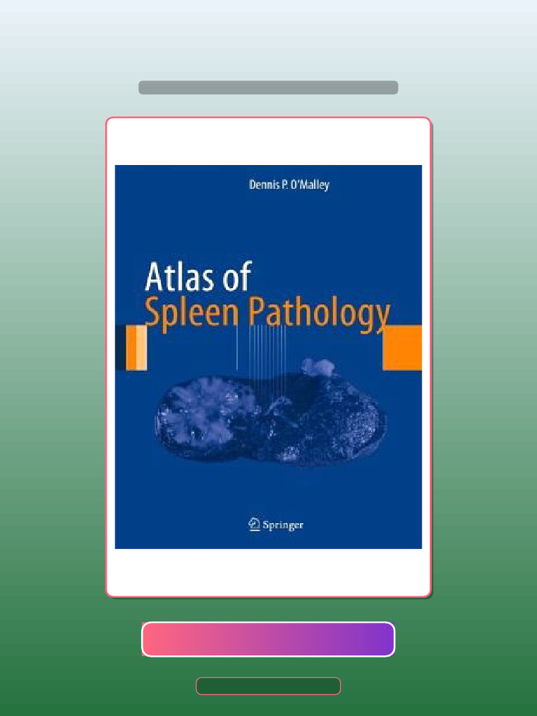 Answers For Atlas of Spleen Pathology | PDF | Pathology | Medical ...