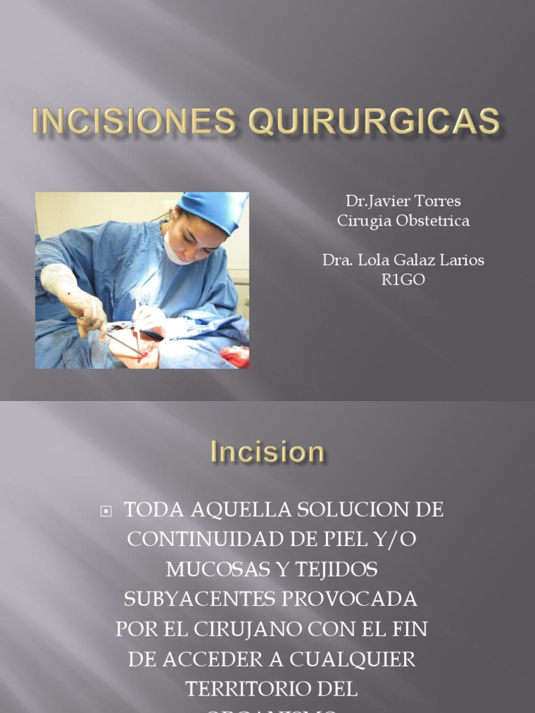Incisiones Quirurgicas | PDF | Parto | Abdomen