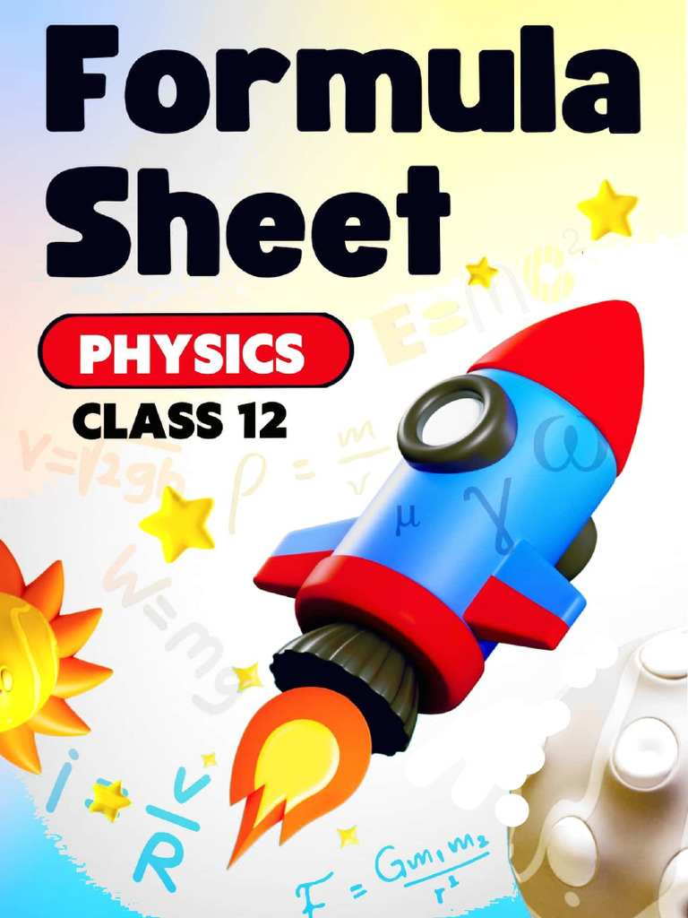 634987849 Class 12 Physics Formula Sheet | PDF