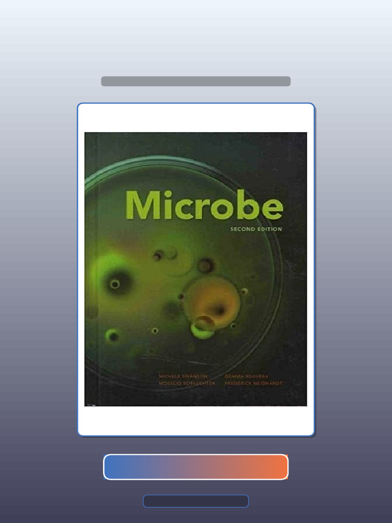 Answers For Microbe 2nd Edition by Michele Swanson Ebook and TestBank ...