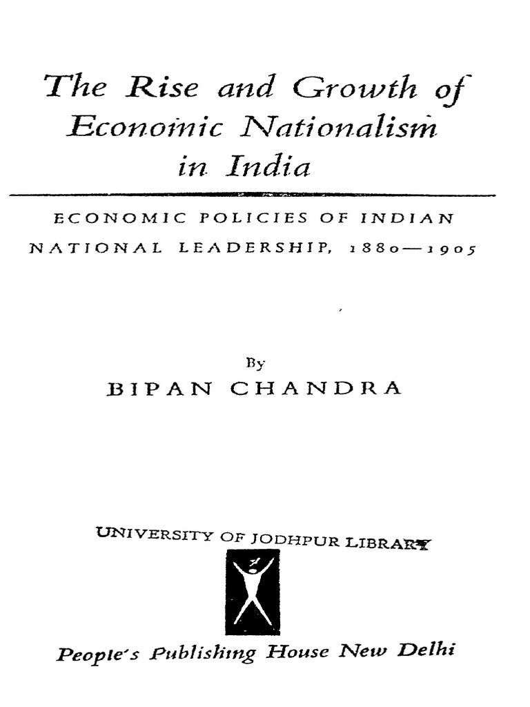 2015.136850.the Rise and Growth of Economic Nationalism in India | PDF