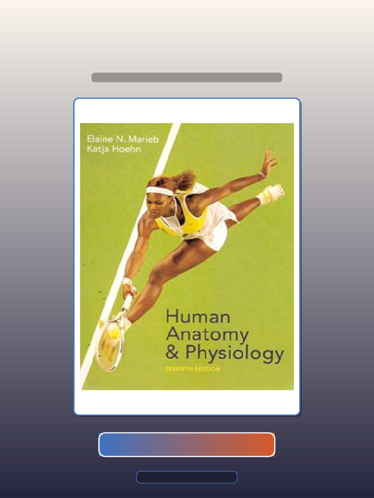 Answers for Human Anatomy and Physiology 7 Revised Ed of US Ed Edition Elaine Nicpon Marieb ...