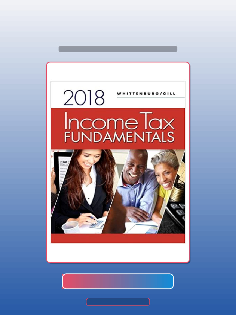 Ultimate Bundle Income Tax Fundamentals 2018 36th Edition Gerald ...