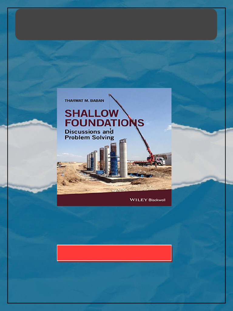 Shallow Foundations Discussions and Problem Solving 1st Edition Tharwat ...