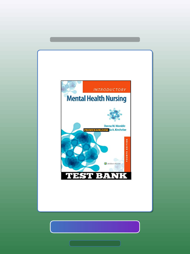 Ultimate Bundle Introductory Mental Health Nursing 4th Edition Womble ...