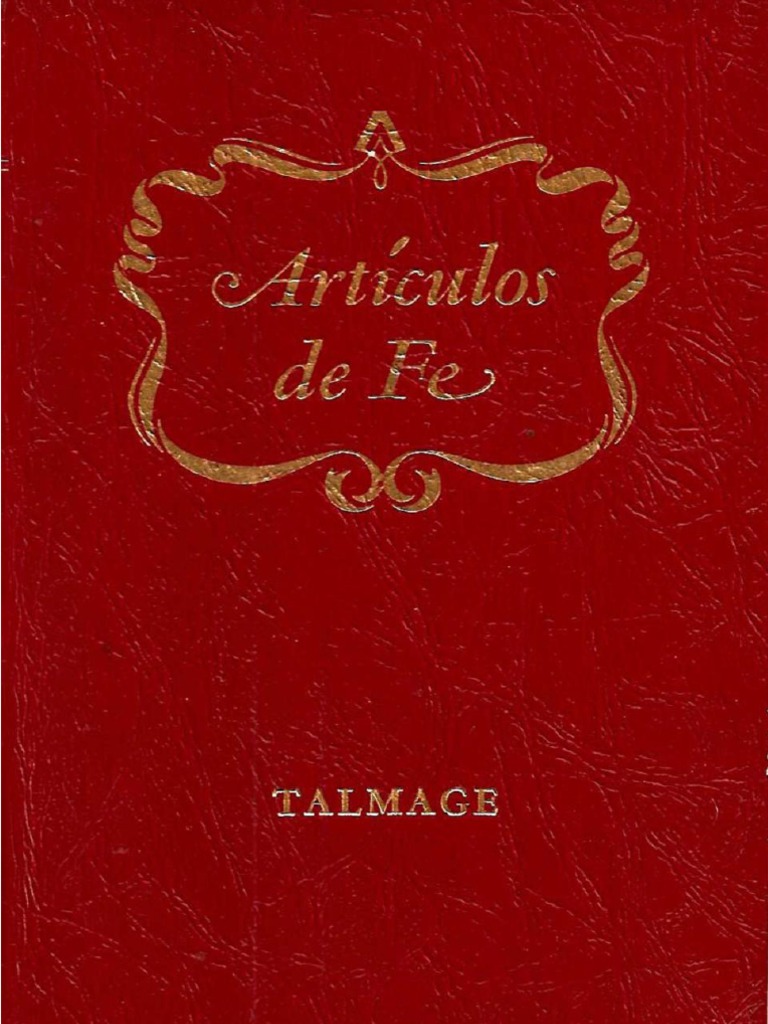 James E. Talmage - Artículos de Fe | PDF | Libro de Mormón | Divinidad ...