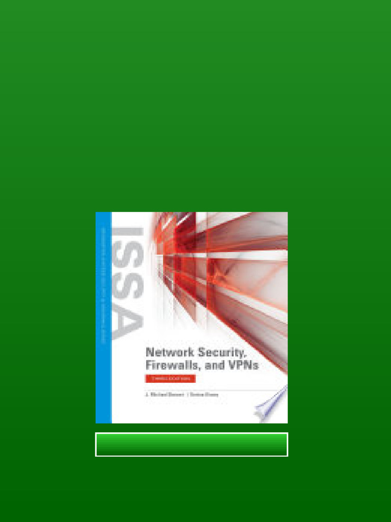 Network Security Firewalls And Vpns Ed 3 3rd Edition Stewart online ...