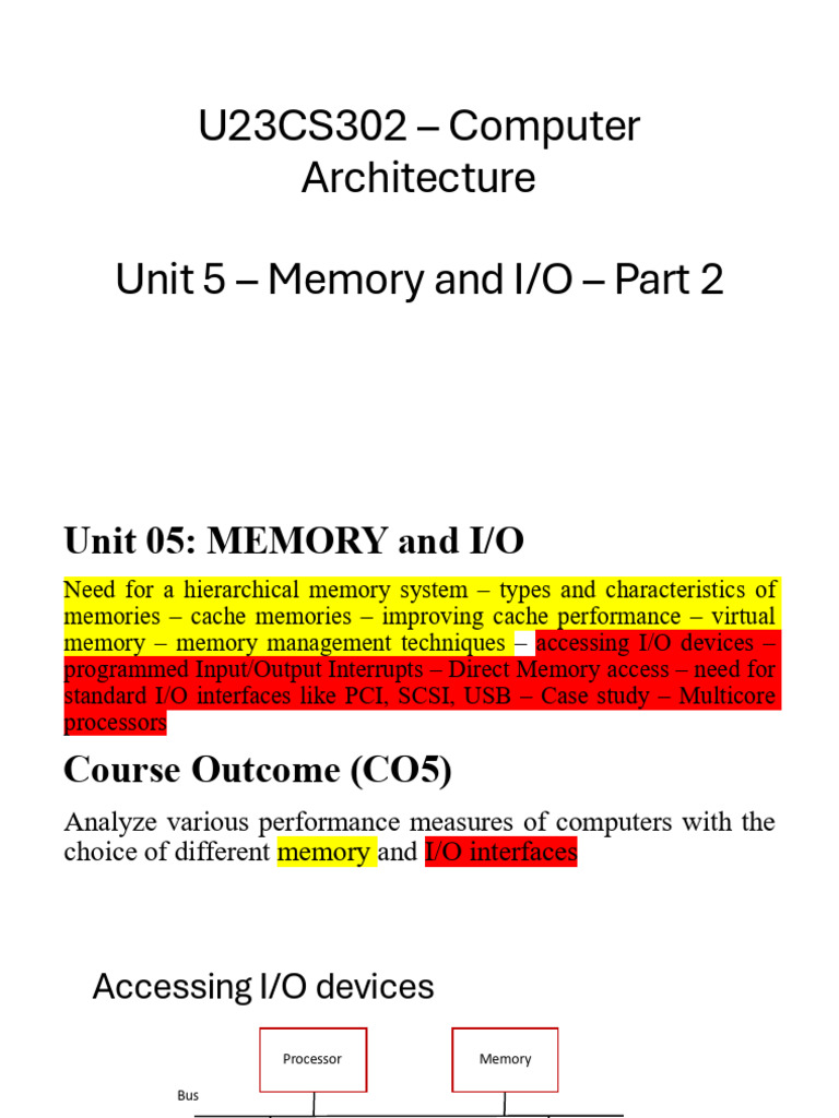 Unit 5 - Memory and IO - Part 2 | PDF | Input/Output | Central ...