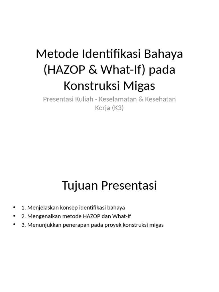 Metode Identifikasi Bahaya HAZOP WhatIf Konstruksi Migas | PDF