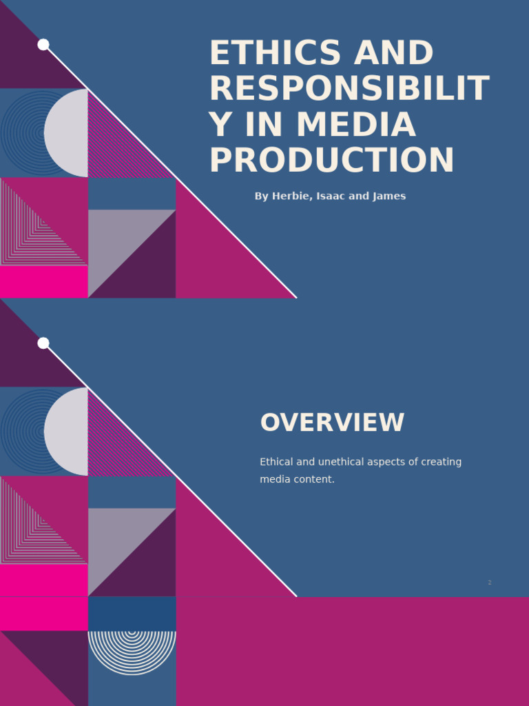 Ethics in Media Production Explained | PDF | Sugar | Diet & Nutrition