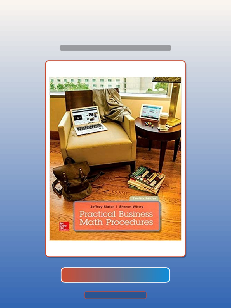 Answers For Practical Business Math Procedures 12th Edition by Jeffrey ...