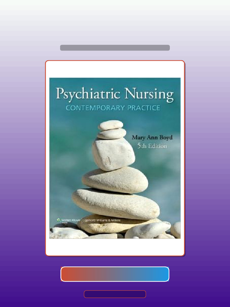 Psychiatric Nursing Contemporary Practice 5th Edition eBook and ...