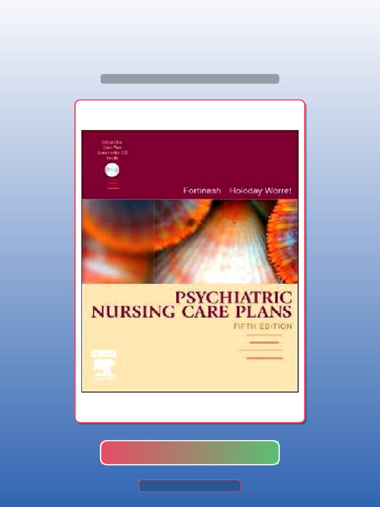 Psychiatric Nursing Care Plans 5th Edition eBook and TestBank Bundle ...