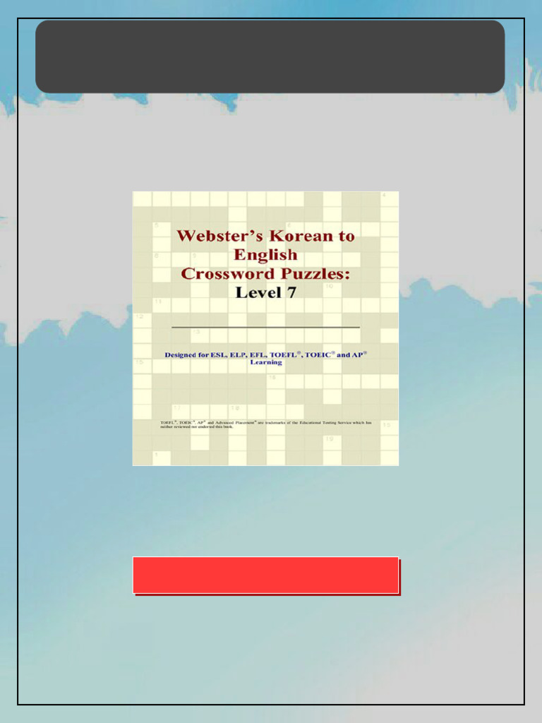 Webster s Korean to English Crossword Puzzles Level 7 Philip M. Parker available full chapters | PDF