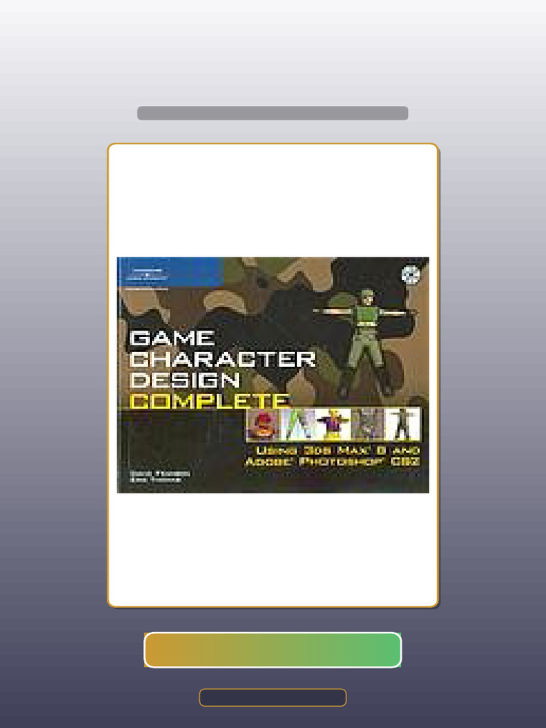 Answers For Game Character Design Complete Using 3ds Max 8 and Adobe ...