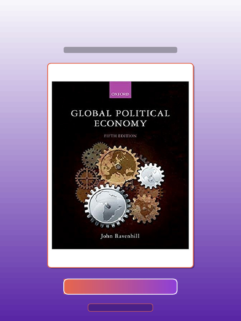 Answers For Global Political Economy 5th Edition by John Ravenhill ...