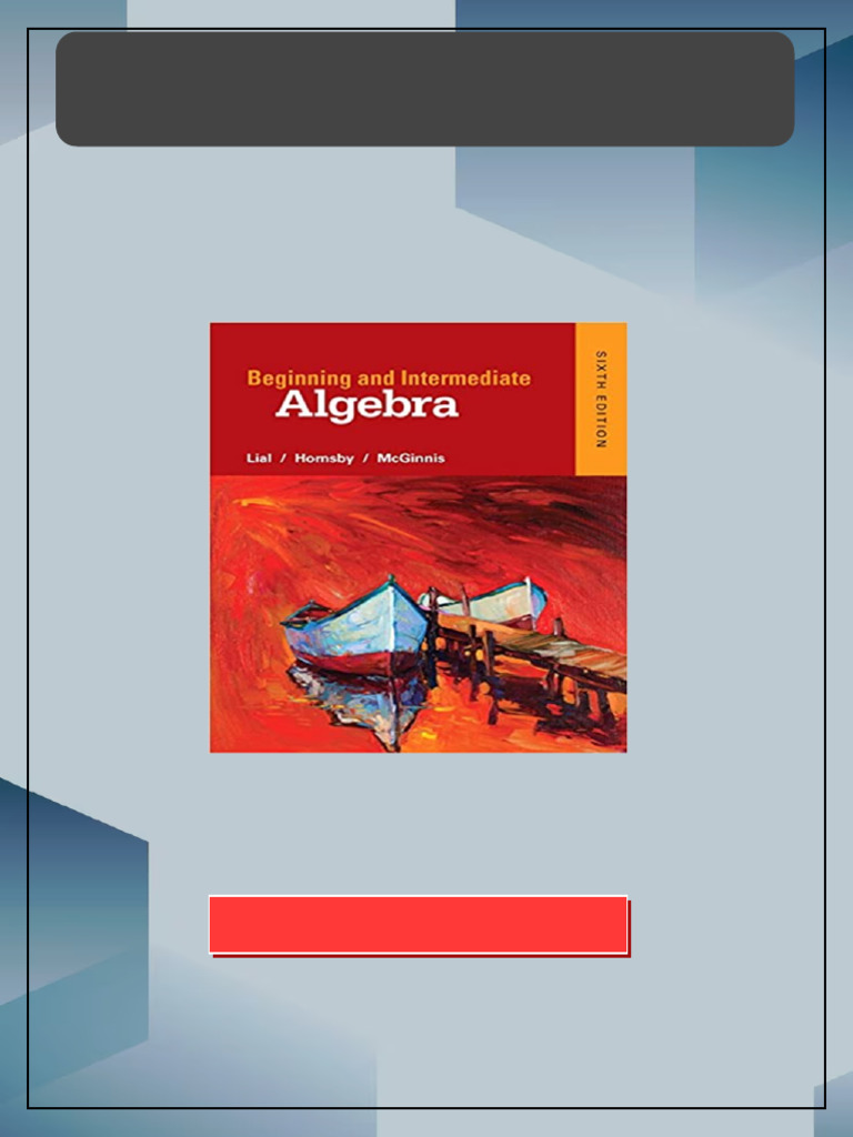 Solution manual for Beginning and Intermediate Algebra 6th Edition by ...