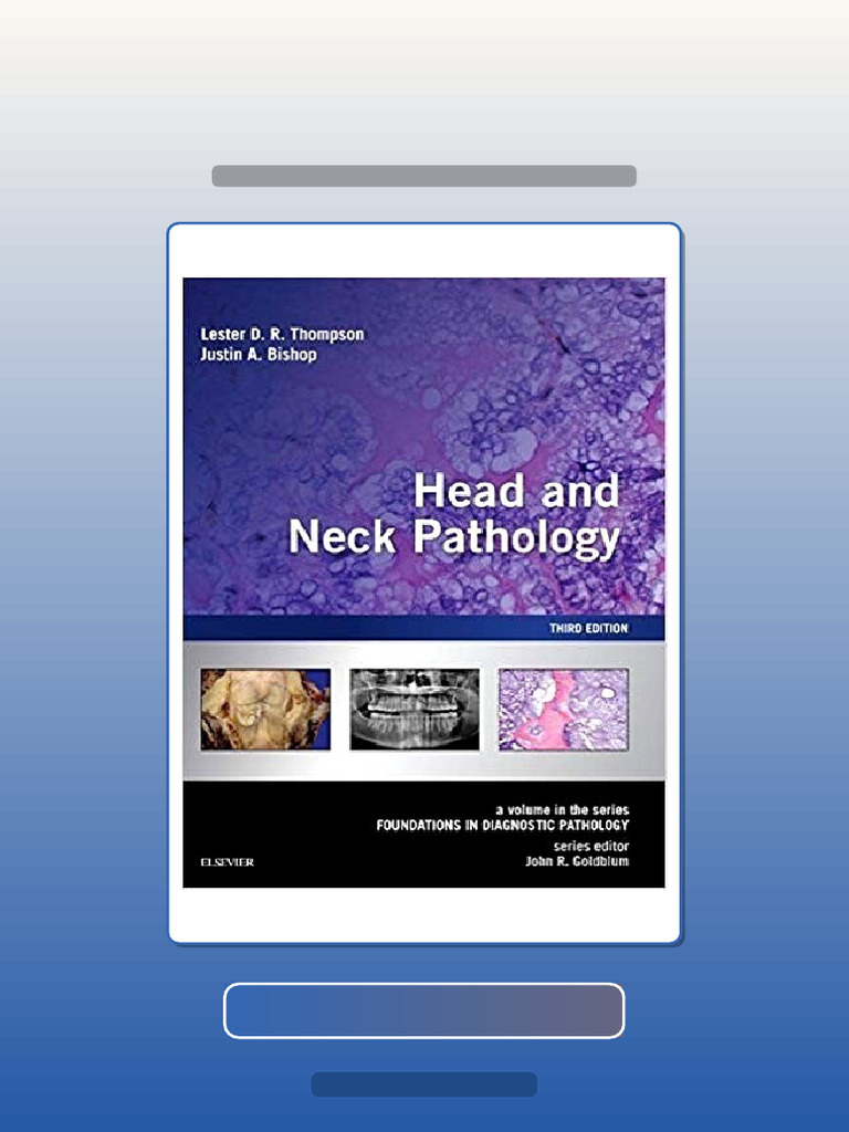 Answers for Head and Neck Pathology a Volume in the Series Foundations ...