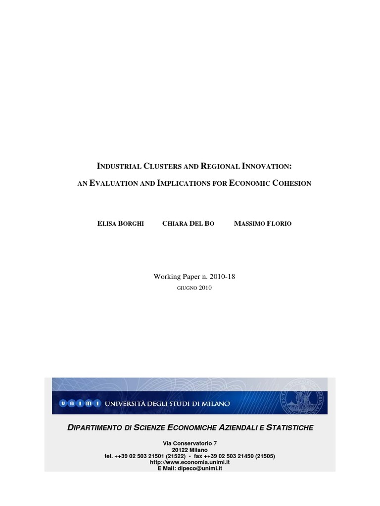 Industrial clusters and regional innovation: an evaluation and implications for economic ...