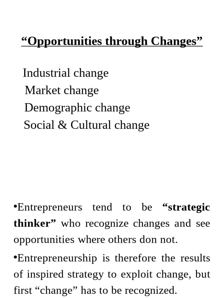 Opportunities Through Changes 1 | PDF | Entrepreneurship | Business