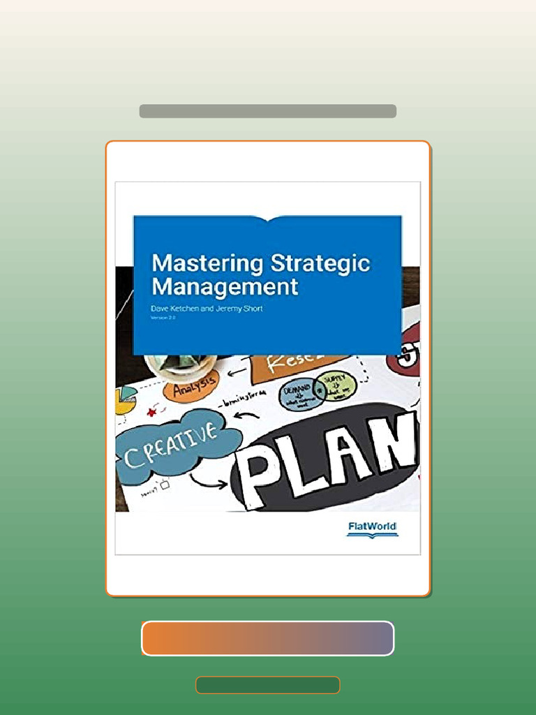 Answers For Mastering Strategic Management V 20 by Dave Ketchen | PDF | Science