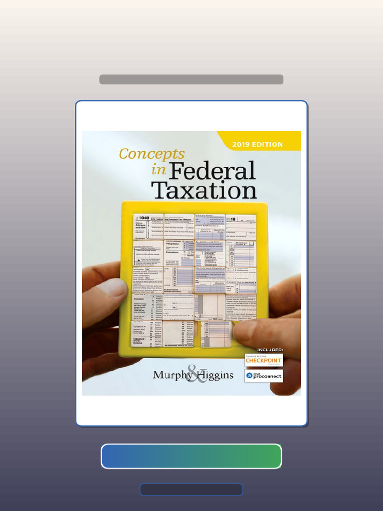 Ultimate Bundle Concepts in Federal Taxation 2019 26th Edition Kevin E ...