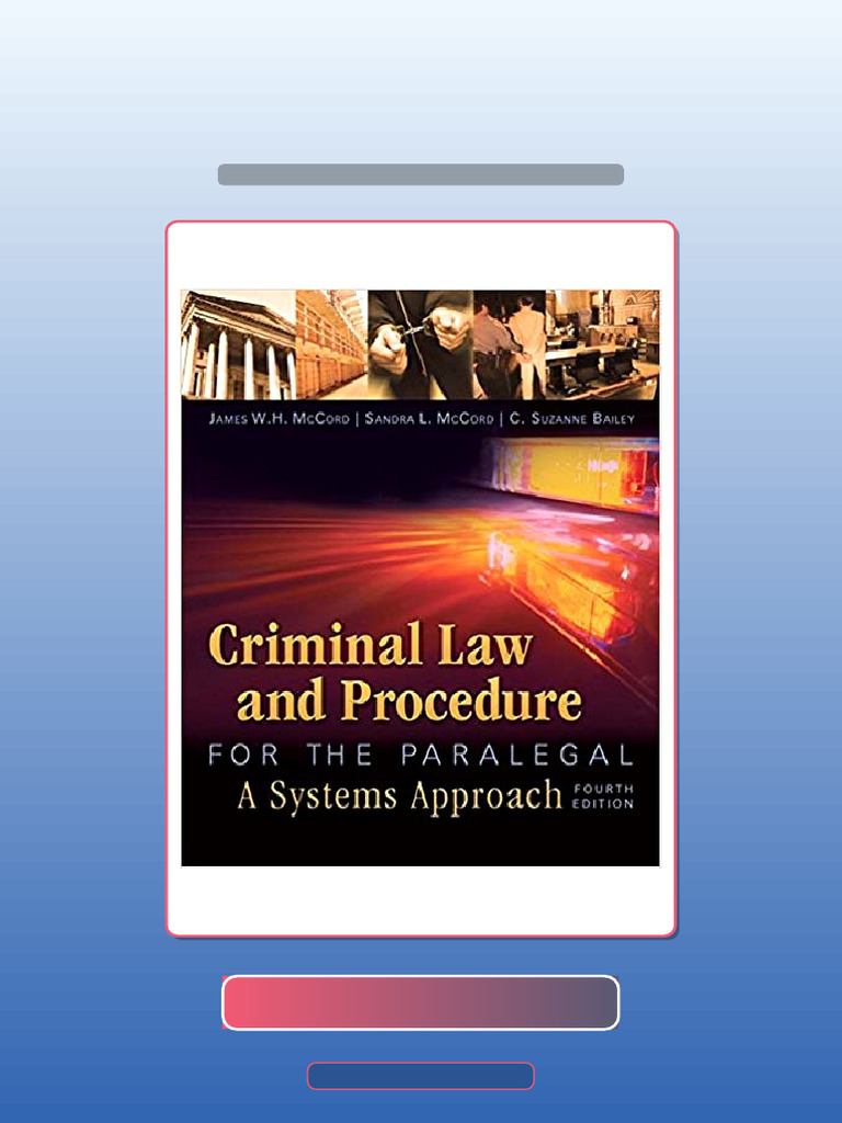 Ultimate Bundle Criminal Law and Procedure for the Paralegal 4th ...