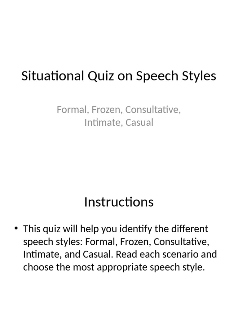 Speech Styles Identification Quiz | PDF | Learning | Human Communication