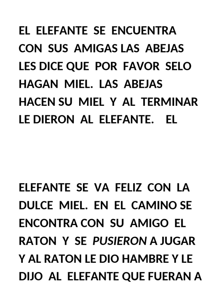 El Elefante Se Encuentra Con Sus Amigas Las Abejas Les Dice Que Por ...