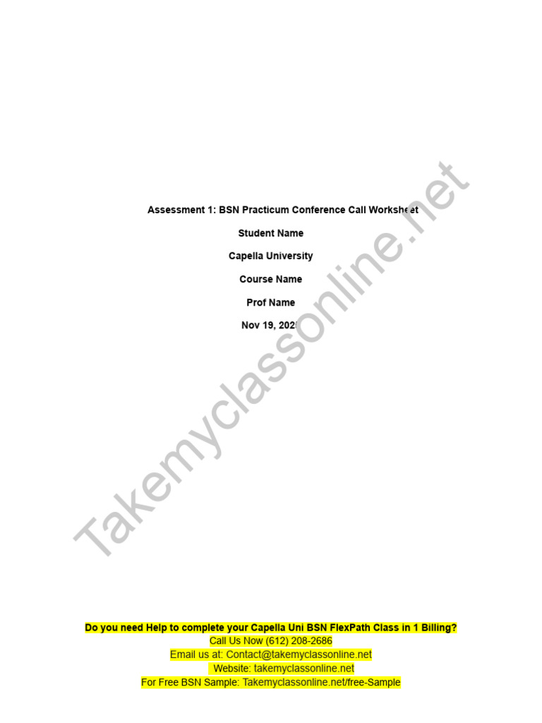 NURS FPX 4905 Assessment 1 BSN Practicum Conference Call Worksheet ...