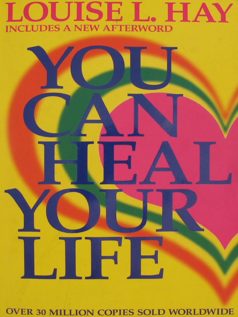 You Can Heal Your Life - Louise L. Hay | PDF