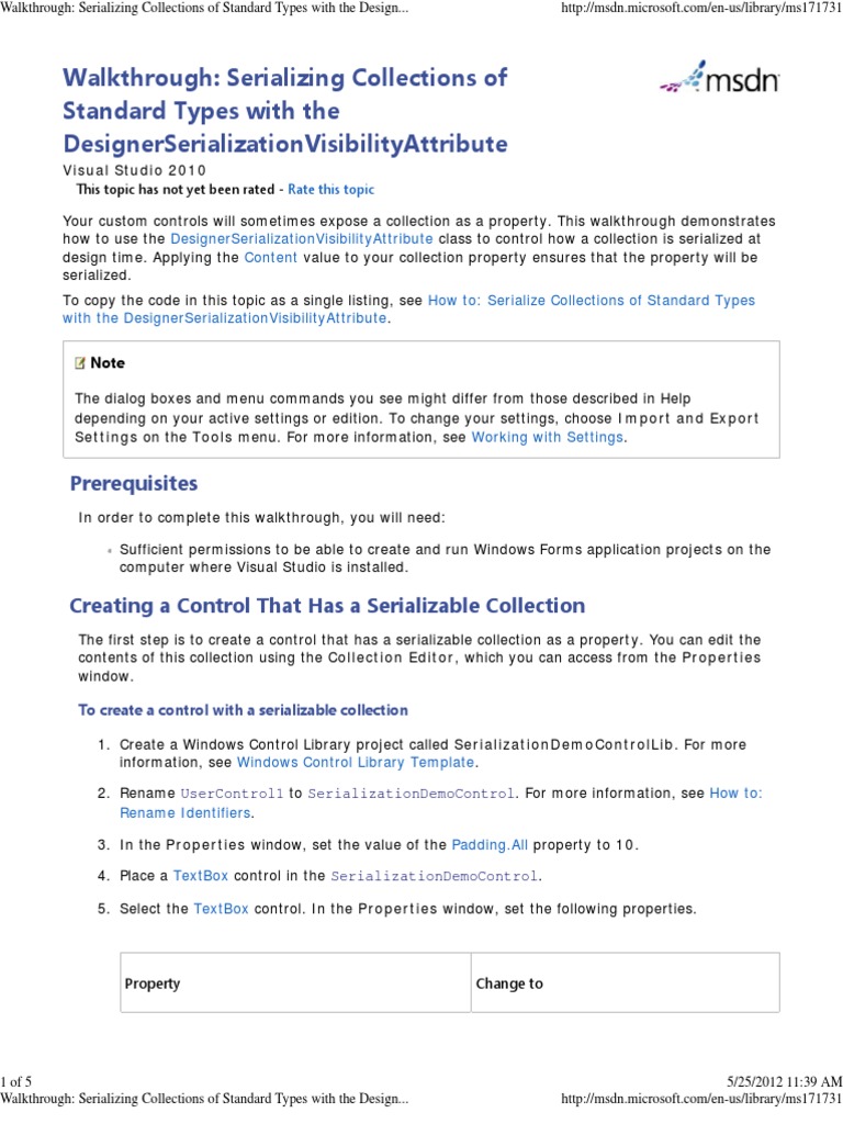 Serializing Collections of Standard Types With The Designer Serialization Visibility Attribute ...