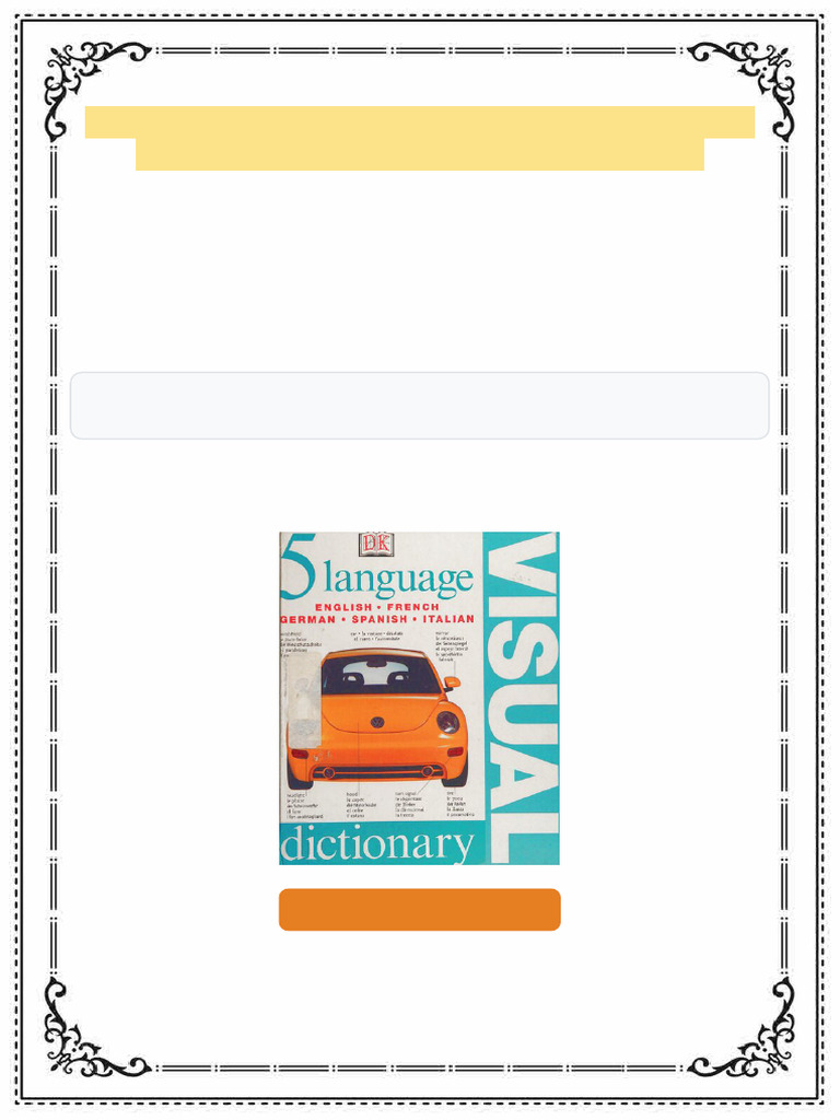 5 Language Visual Dictionary English French German Spanish Italian Dorling Kindersley Publishing ...