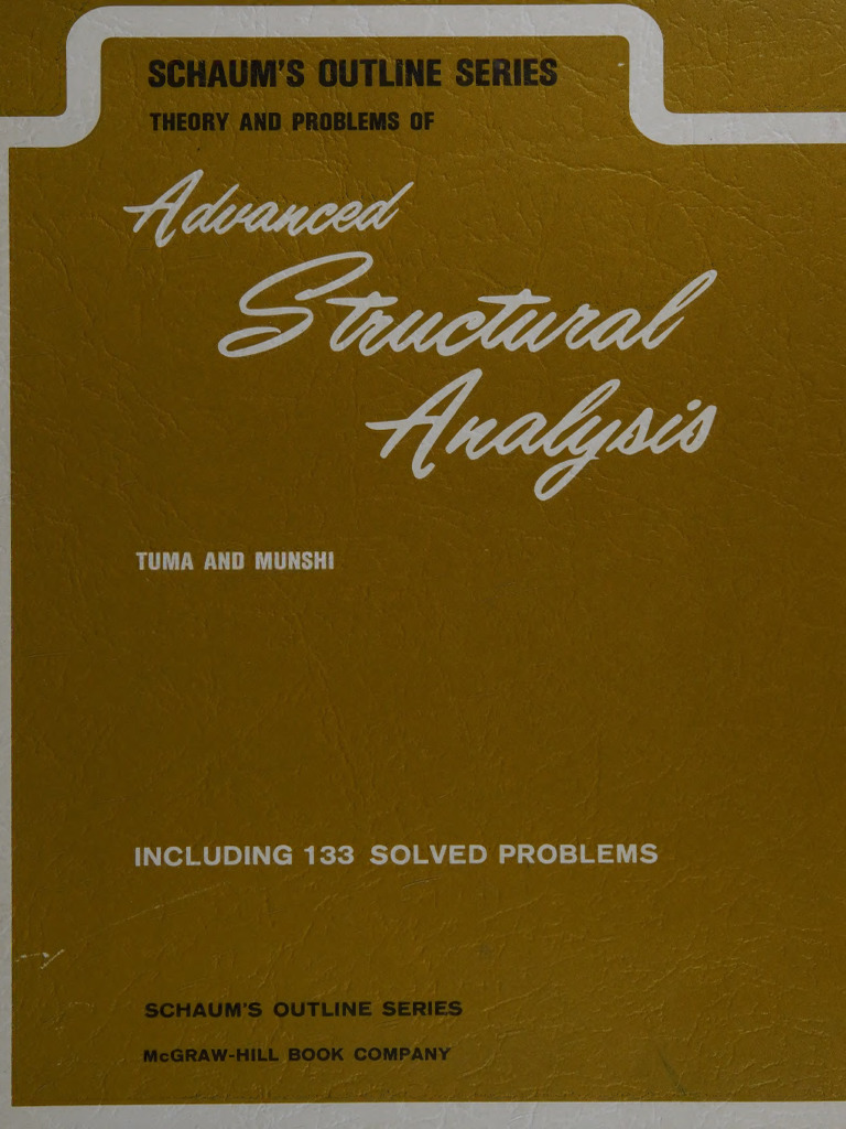 Schaum's - Advanced Structural Analysis - Tuma and Munshi 1971 | PDF ...