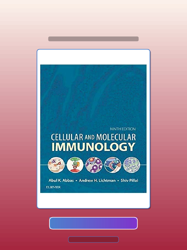 Answers For Cellular and Molecular Immunology 9th Edition Ebook and ...