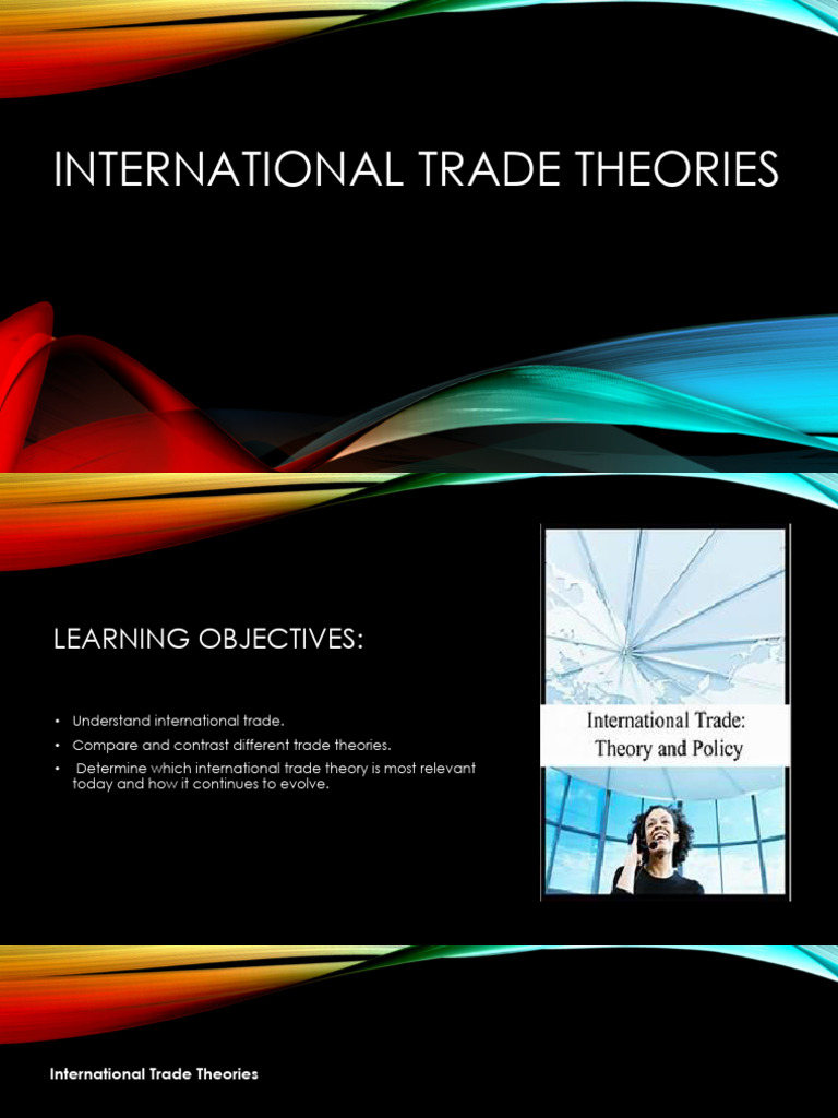 Q1 Wk2 - International Trade Theories (S) | PDF | Tariff | Free Trade