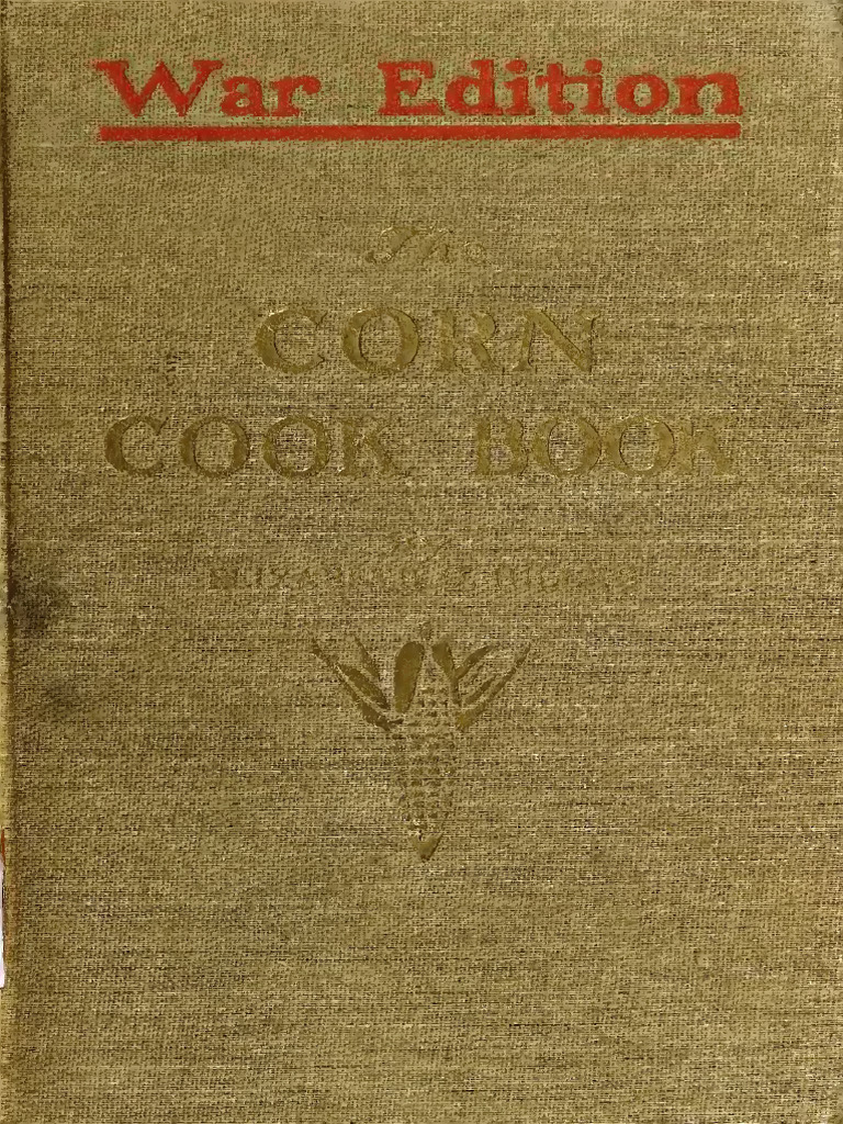 The Corn Cook Book (IA Cu31924001742083) | PDF | Pancake | Cakes